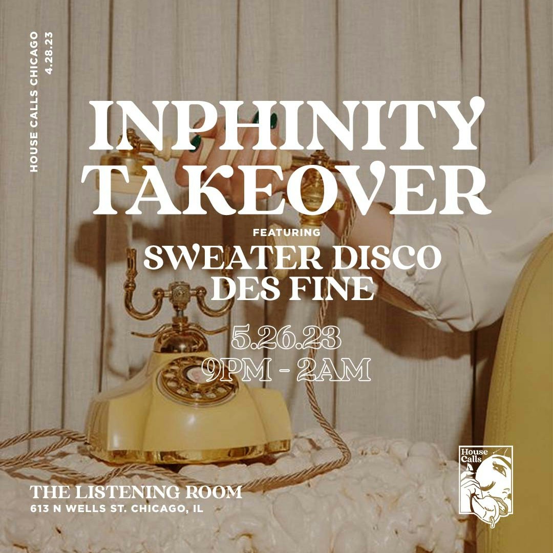 INPHINITY Takeover @ The Listening Room at The Listening Room on May 26 ...
