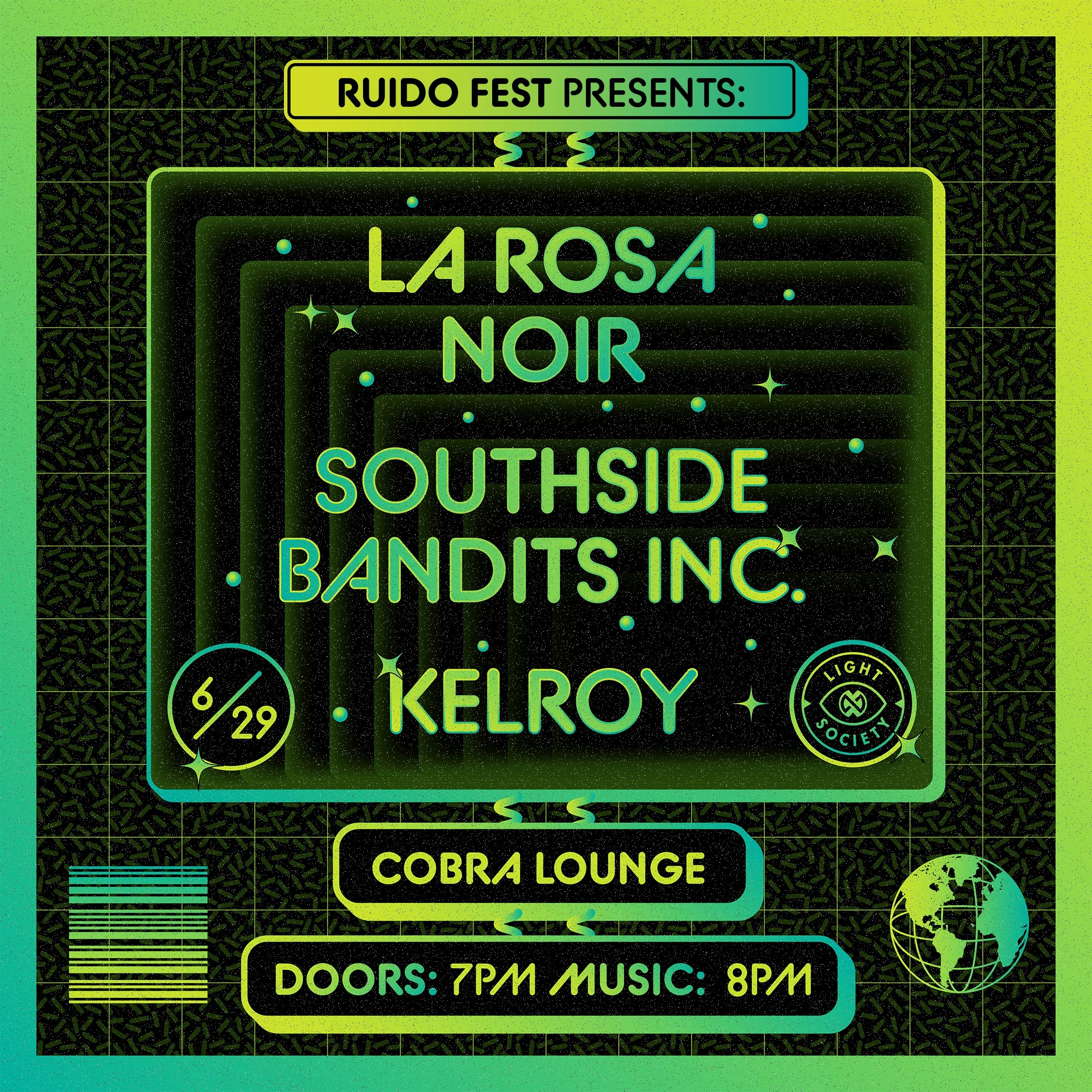 La Rosa Noir / Southside Bandits Inc / Kelroy at Cobra Lounge on Jun 29 ...