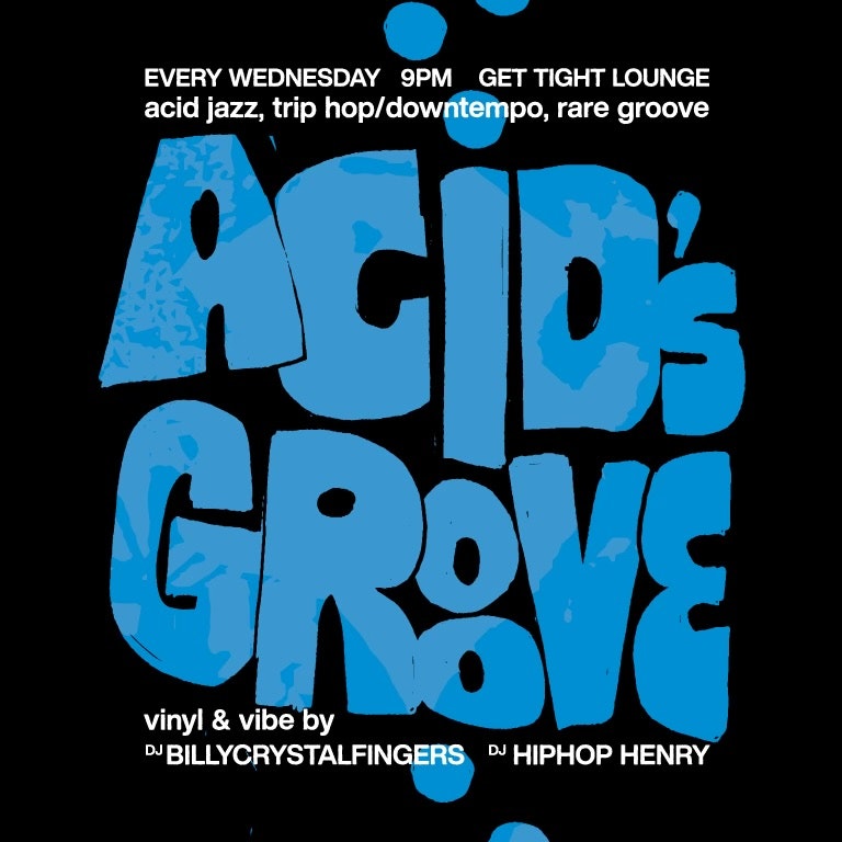 Acid’s Groove: Presented by Hip Hop Henry, Billy Crystal Fingers ...