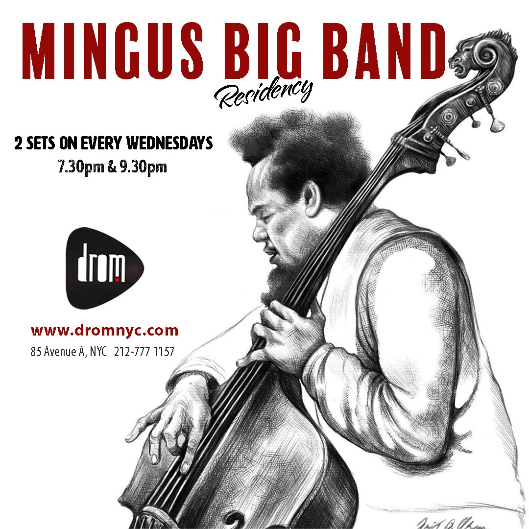 Mingus Big Band (7:30 PM SHOW) Tickets | $35.23 | 23 Oct @ DROM, New ...
