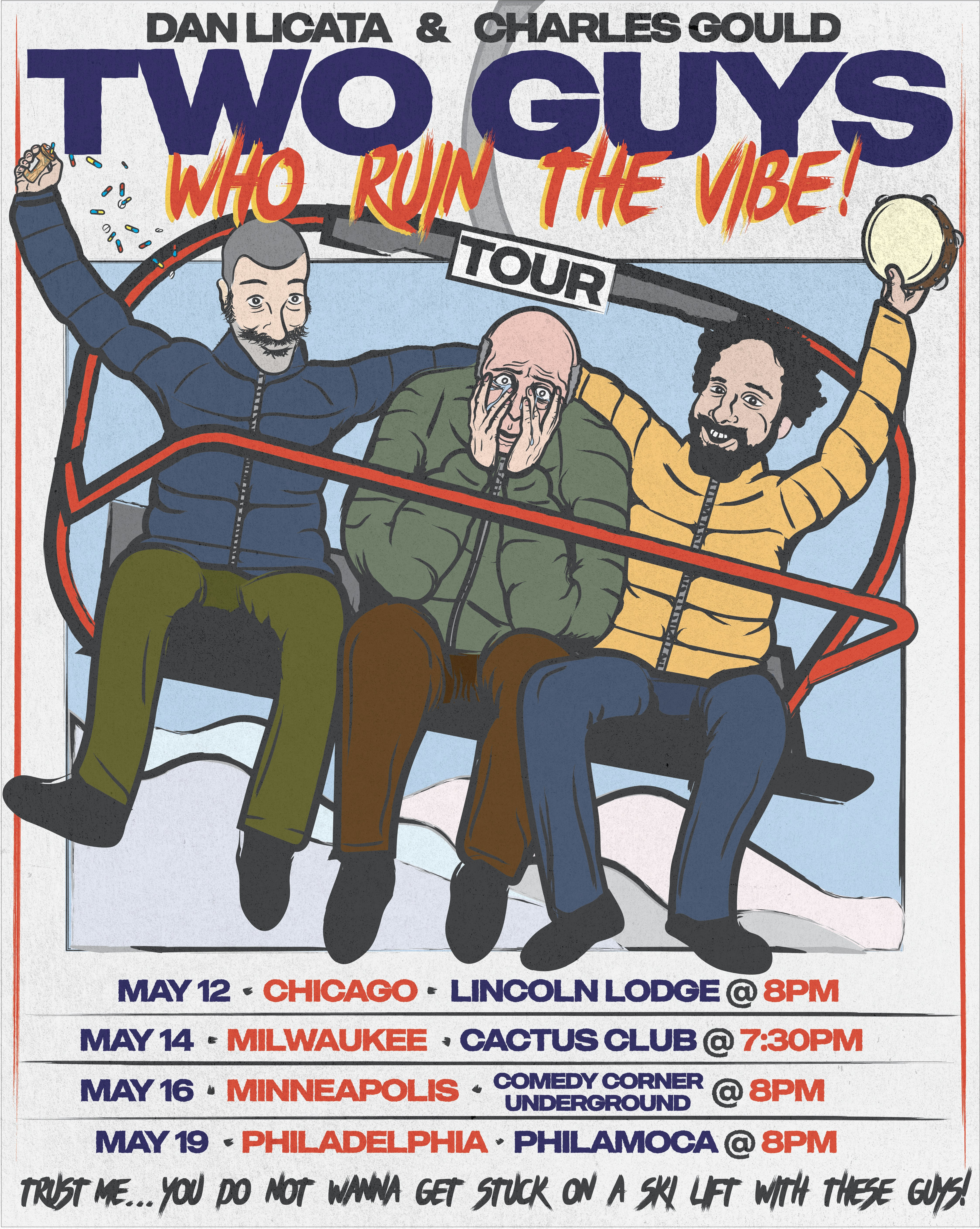 Dan Licata & Charles Gould "Two Guys Who Ruin The Vibe Tour" Billets ...