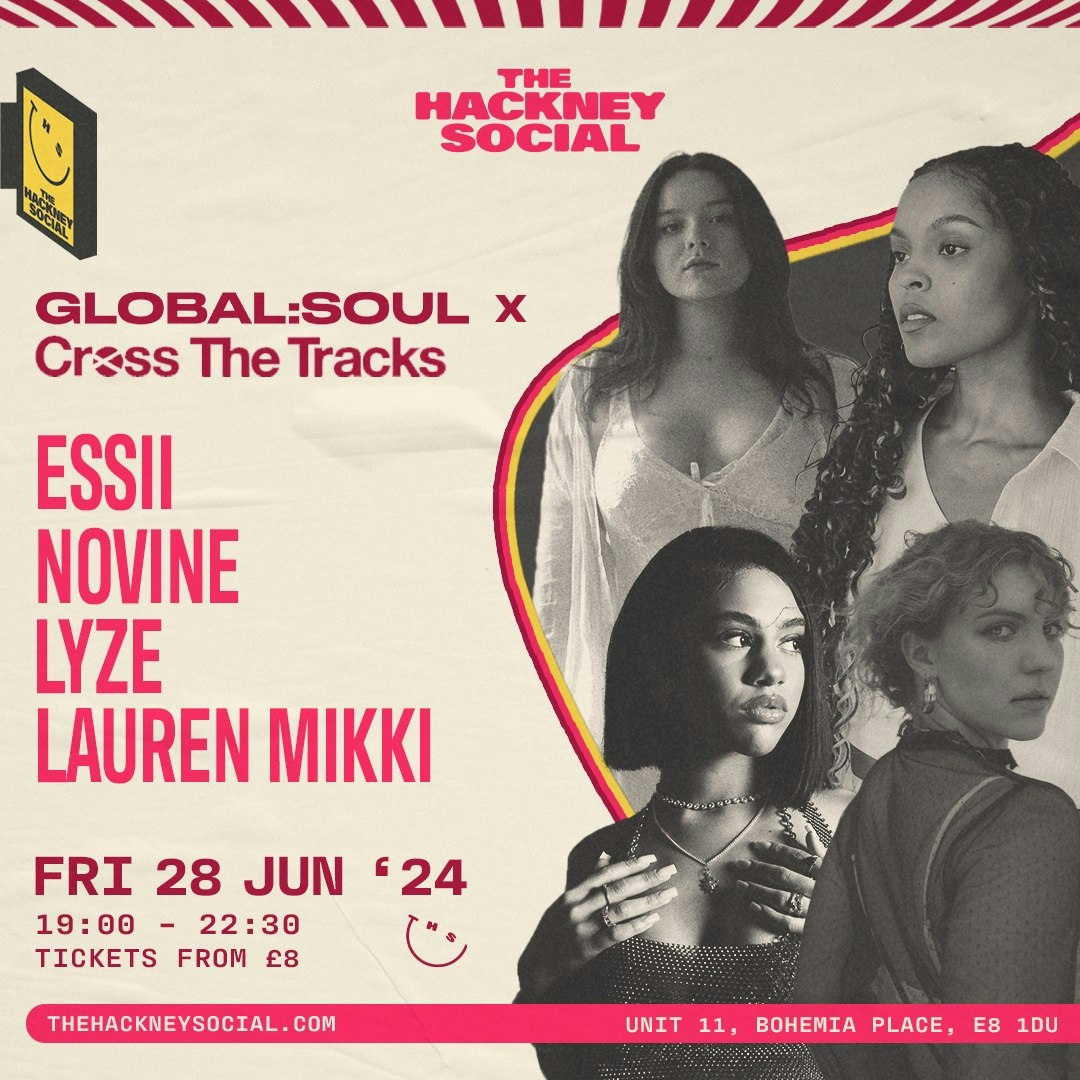 Live: Essii, Lyze, Lauren Mikki & Novine Tickets | From £9 | Jun 28 ...