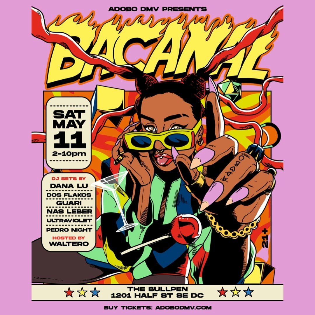 Adobo DMV pres. BACANAL Day Party Entradas | 22,66 $ | 11 may @ The ...