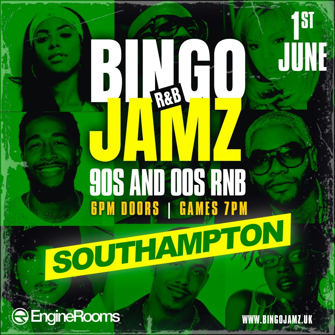 Bingo RnB Jamz Southampton Debut Tickets | £21.47 | Jun 1 @ Engine ...