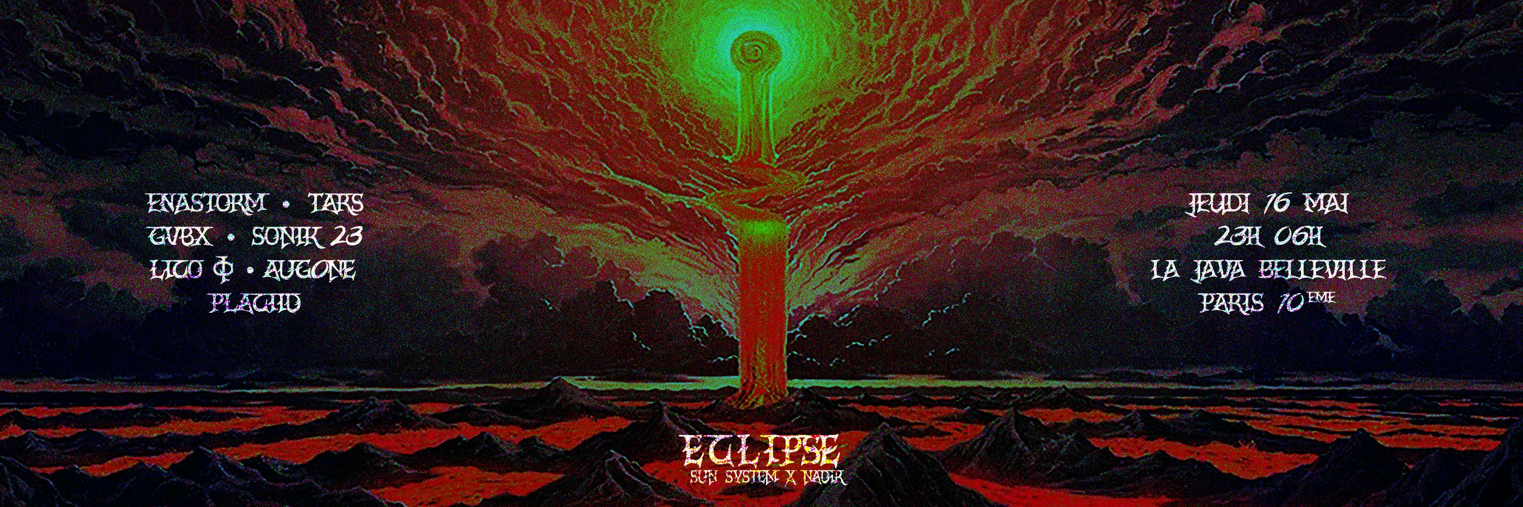 eclipse : sun system collectif x nadir collectif Entradas | 10,20 € | 16 may @ La Java, Paris | DICE