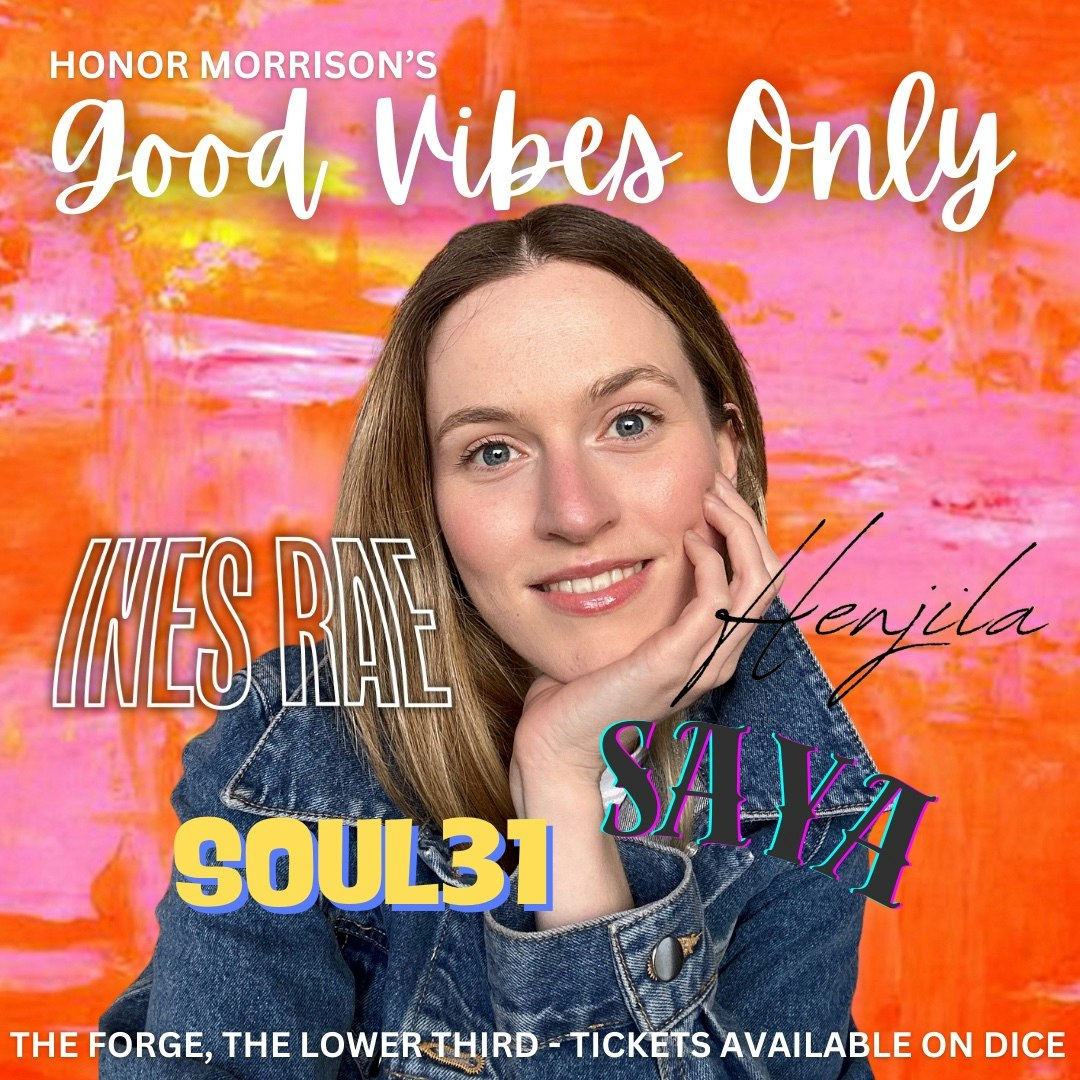 Honor Morrison's Good Vibes Only Tickets | Gratis | 31. Mai @ The Forge ...