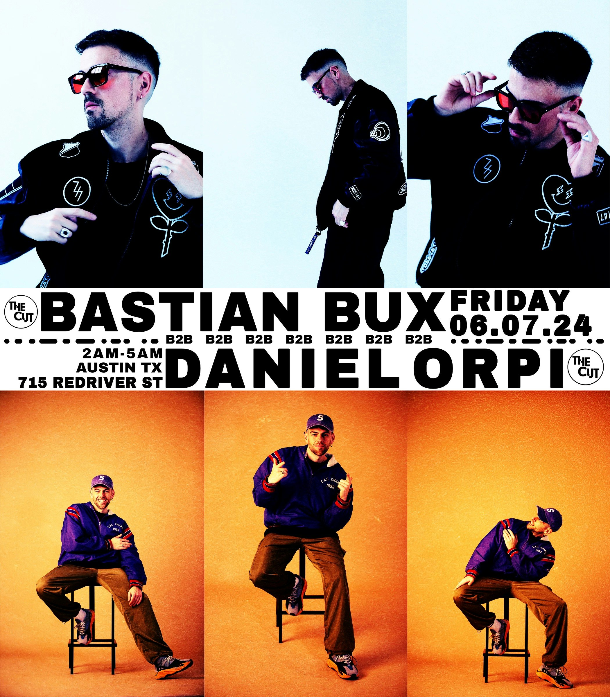 Bastian Bux b2b Daniel Orpi Biglietti | 25,20 $ | 7 giu @ The Cut ATX ...