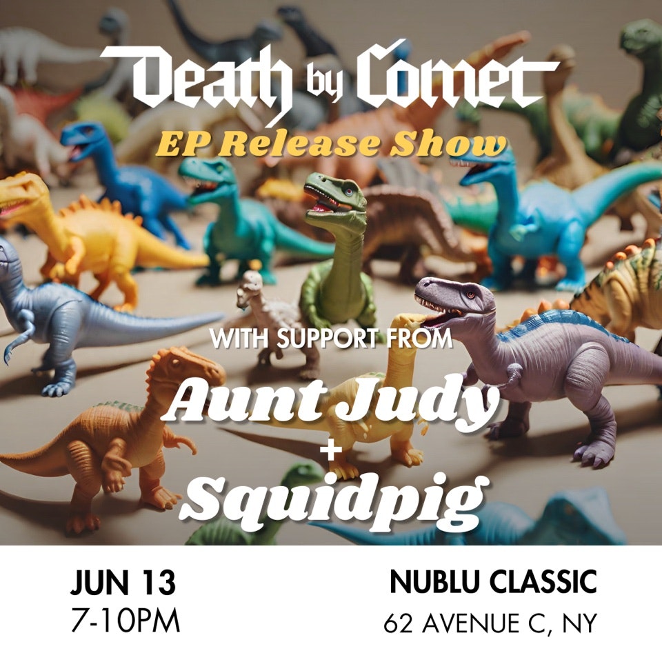 Death by Comet EP Release Show Biglietti | 22,66 $ | 13 giu @ Nublu ...