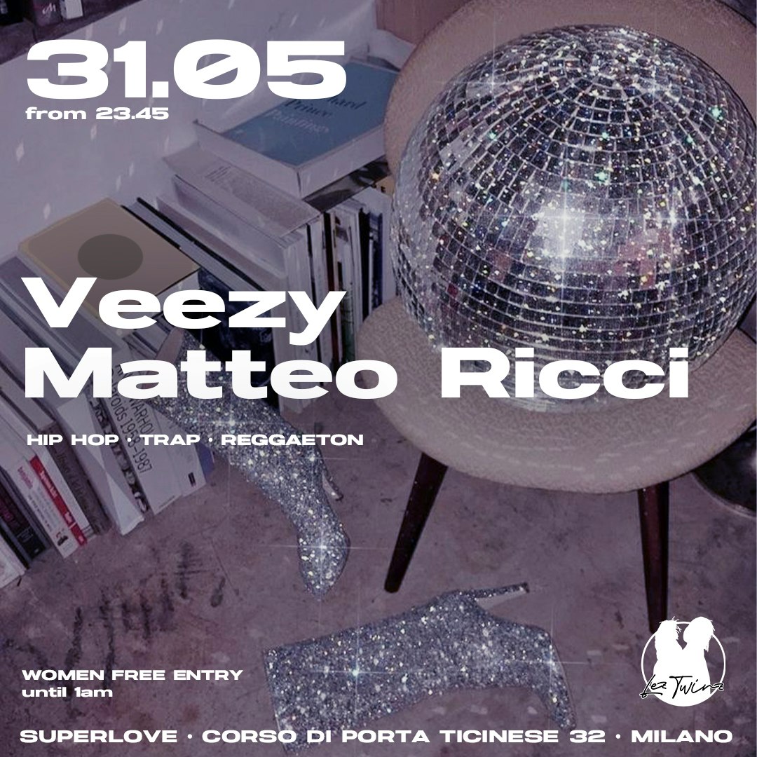 Superlove w/ Veezy - Matteo Ricci Biglietti | 11,50 € | 31 mag ...