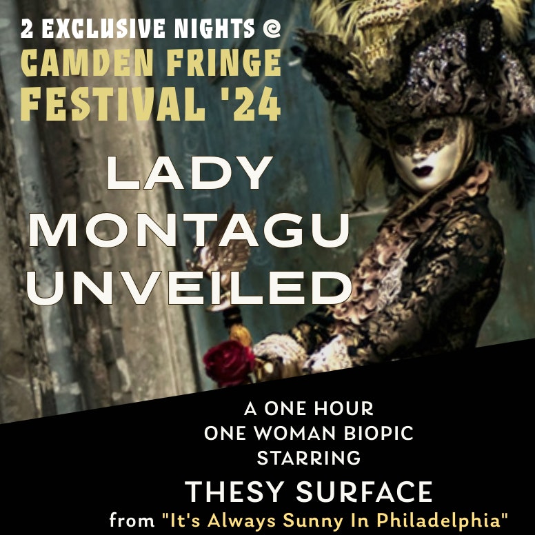 LADY MONTAGU UNVEILED | DICE