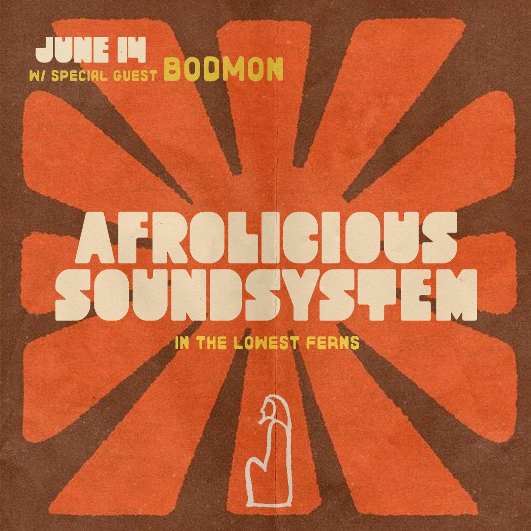 Afrolicious Soundsystem with Bodmon Bilhetes | $ 12,46 | 14 de jun ...