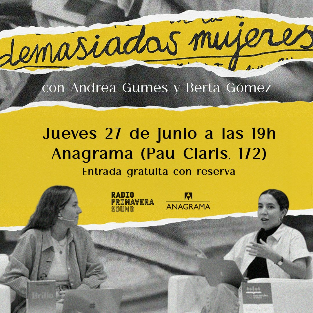 Demasiadas Mujeres en vivo con Andrea Gumes y Berta Gómez Bilhetes ...