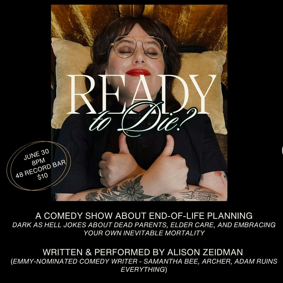 Alison Zeidman: Ready To Die? Bilhetes | 30 de jun. @ 48 Record Bar ...