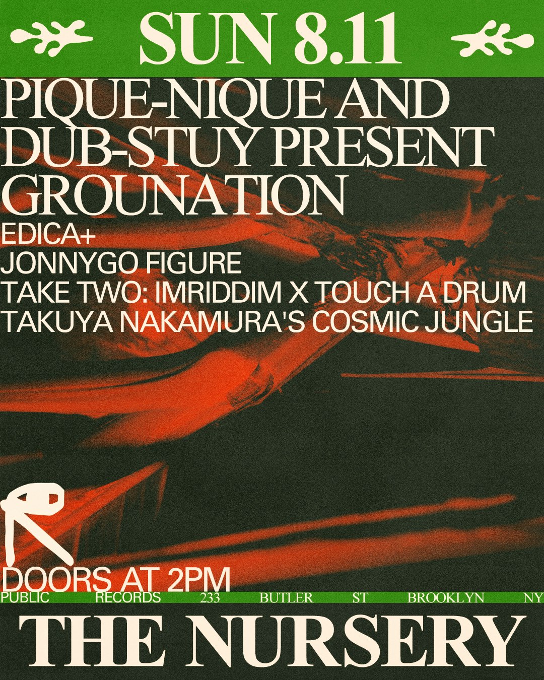 Pique-nique and Dub-Stuy present Grounation in The Nursery: IMRiddim ...