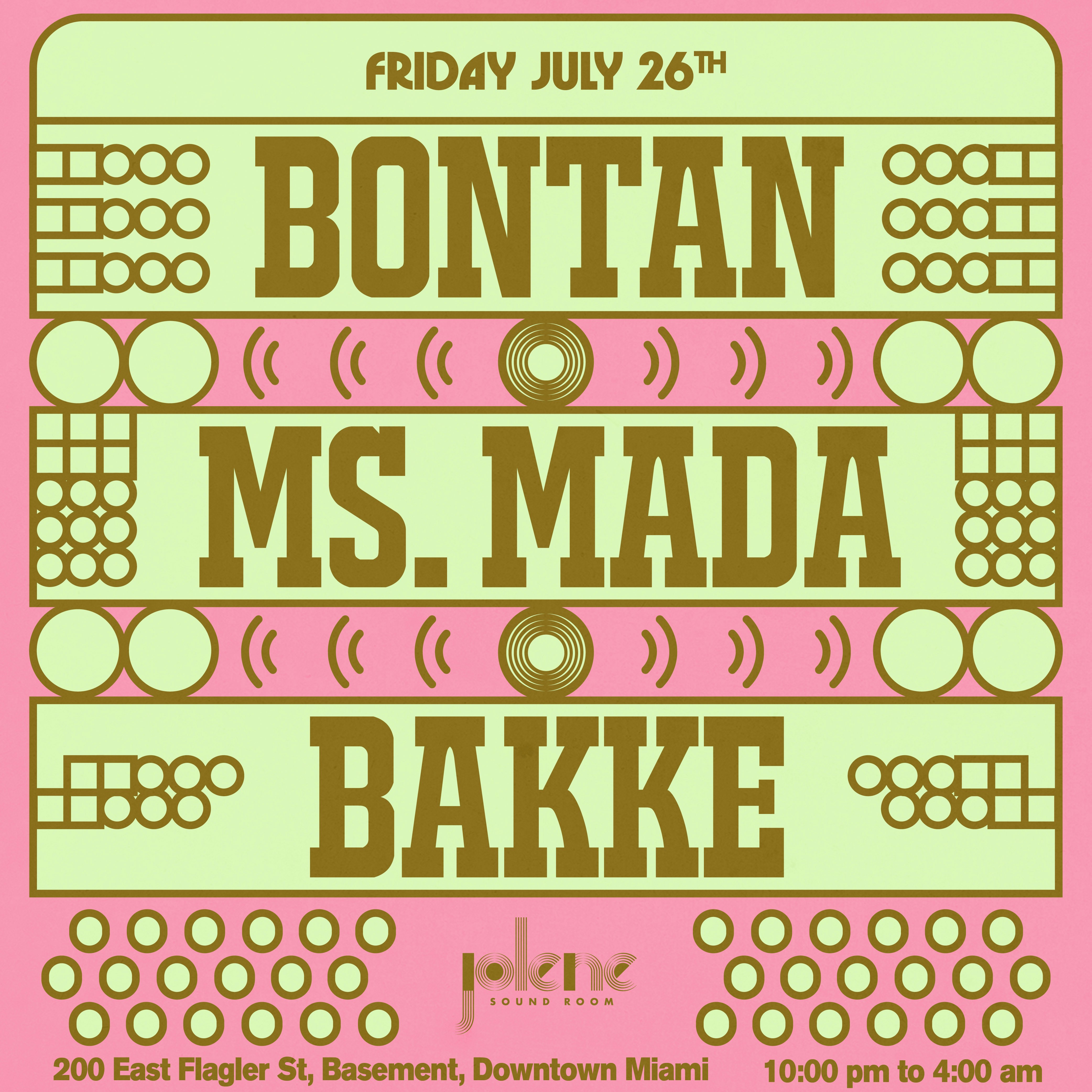 Bontan Tickets | Ab 14,02 $ | 26. Juli @ Jolene Sound Room Miami, Miami ...