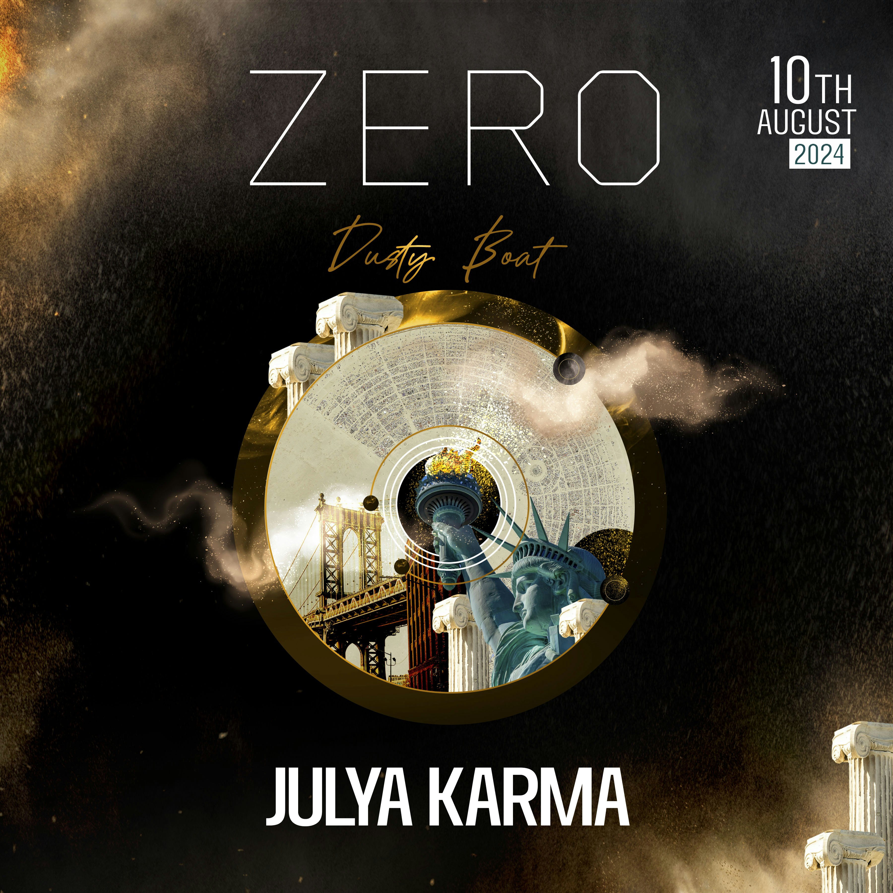 ZERO Presents... The Dusty Boat w/ JULYA KARMA Billets | 50,99 $ | 10 ...