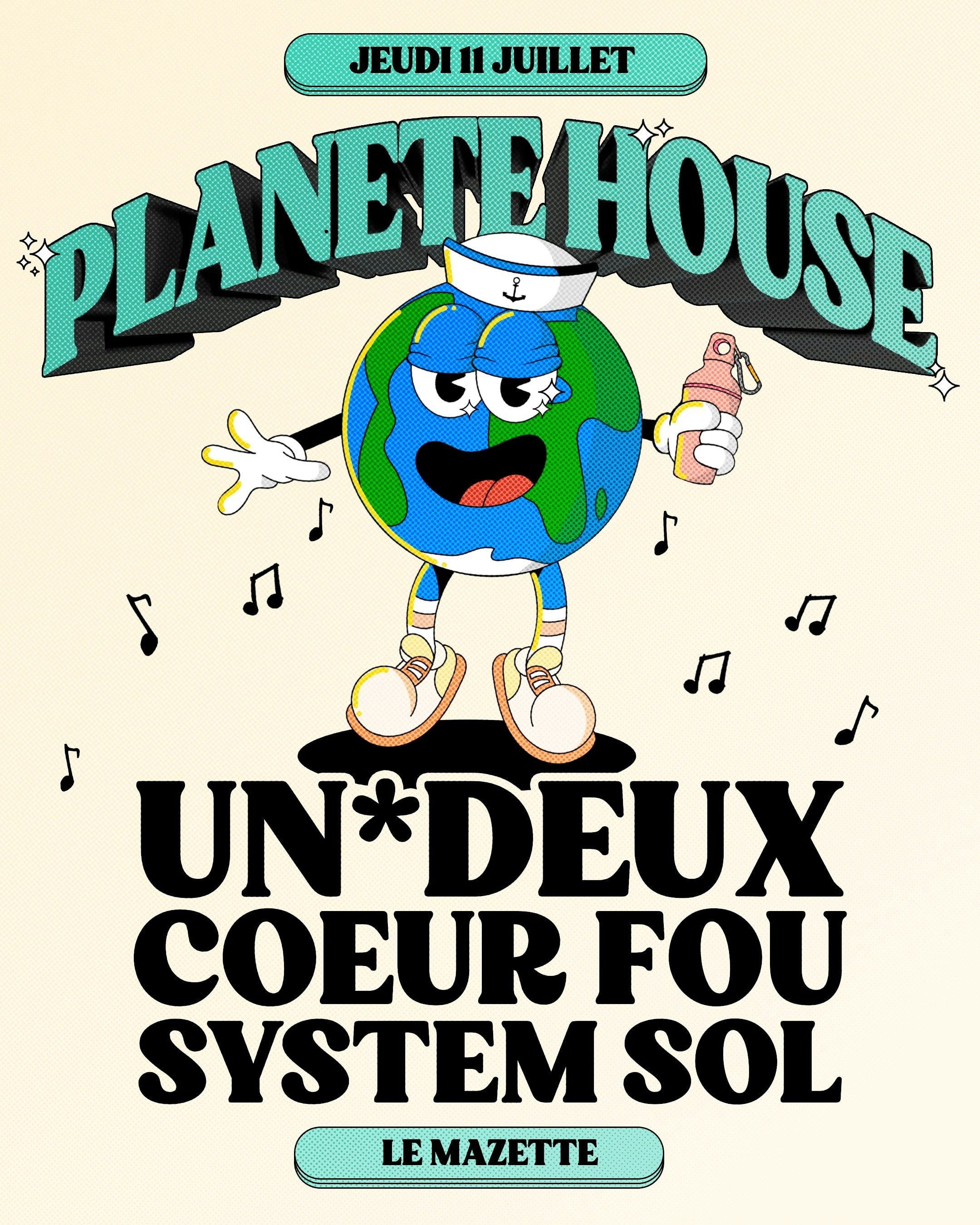 Le Mazette x Planète House w/ UN*DEUX & more Bilhetes | A partir de € 6 ...