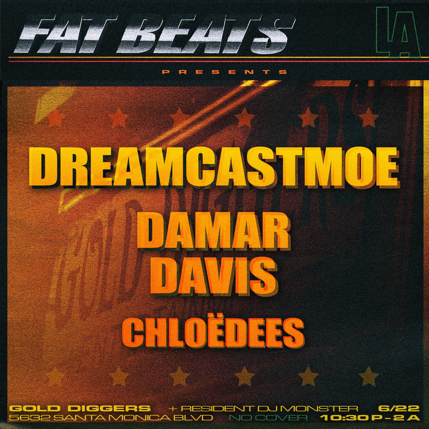 Fat Beats Presents w/ dreamcastmoe, Damar Davis, & Chloëdees Entradas ...