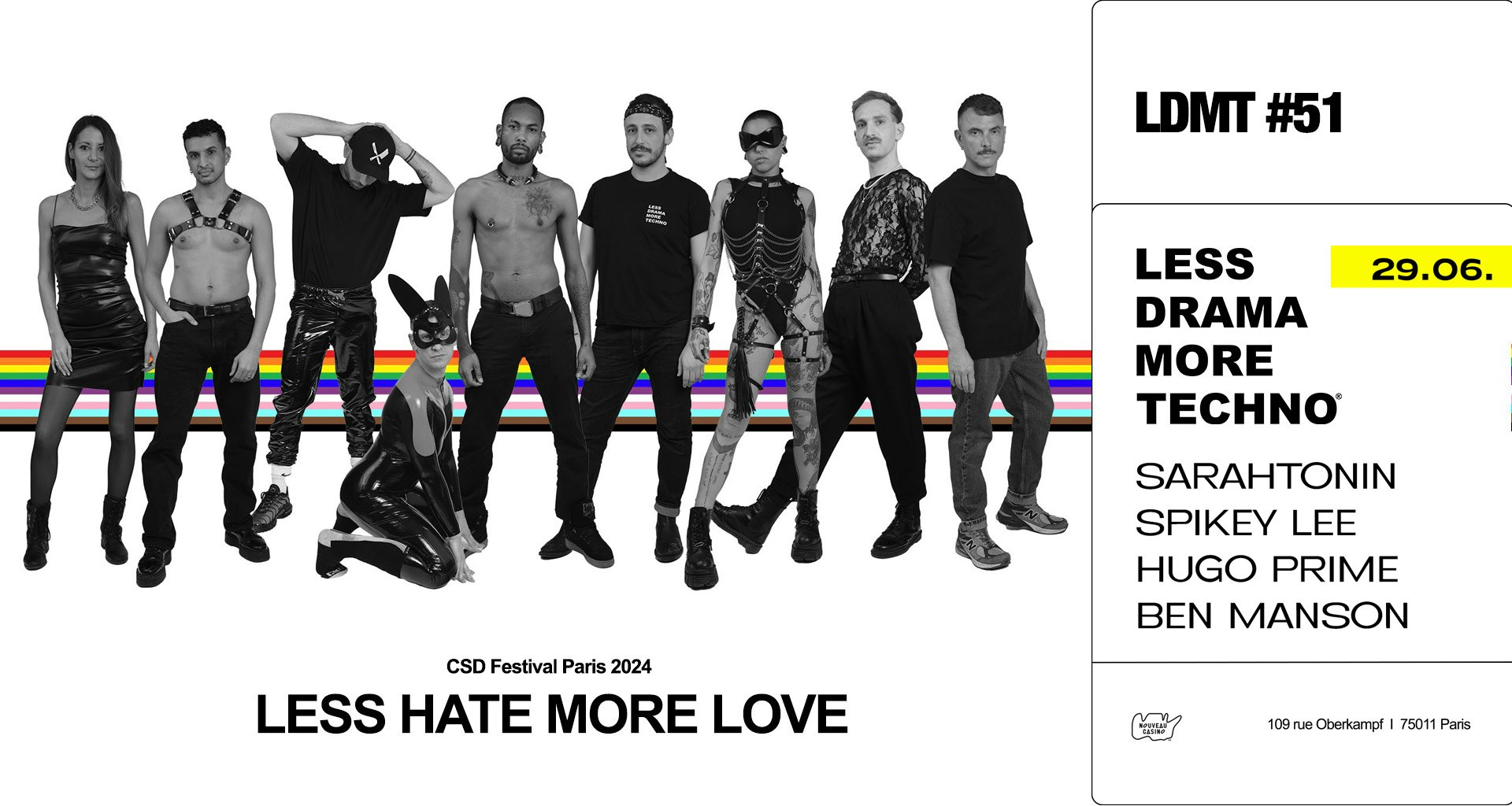 LESS DRAMA MORE TECHNO #51 Tickets | 20 € | 29. Juni @ Nouveau Casino ...