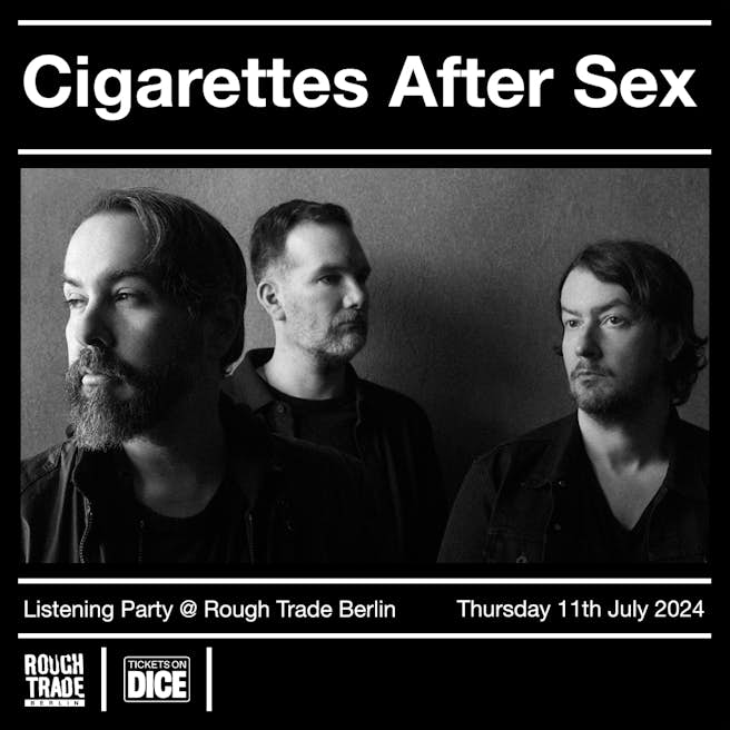 Cigarettes After Sex Xs Listening Party Bilhetes Gratuito 11 De