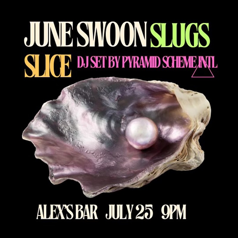 June Swoon, Slugs, Slice, Pyramid Scheme Intl Bilhetes | $ 12,36 | 25 ...