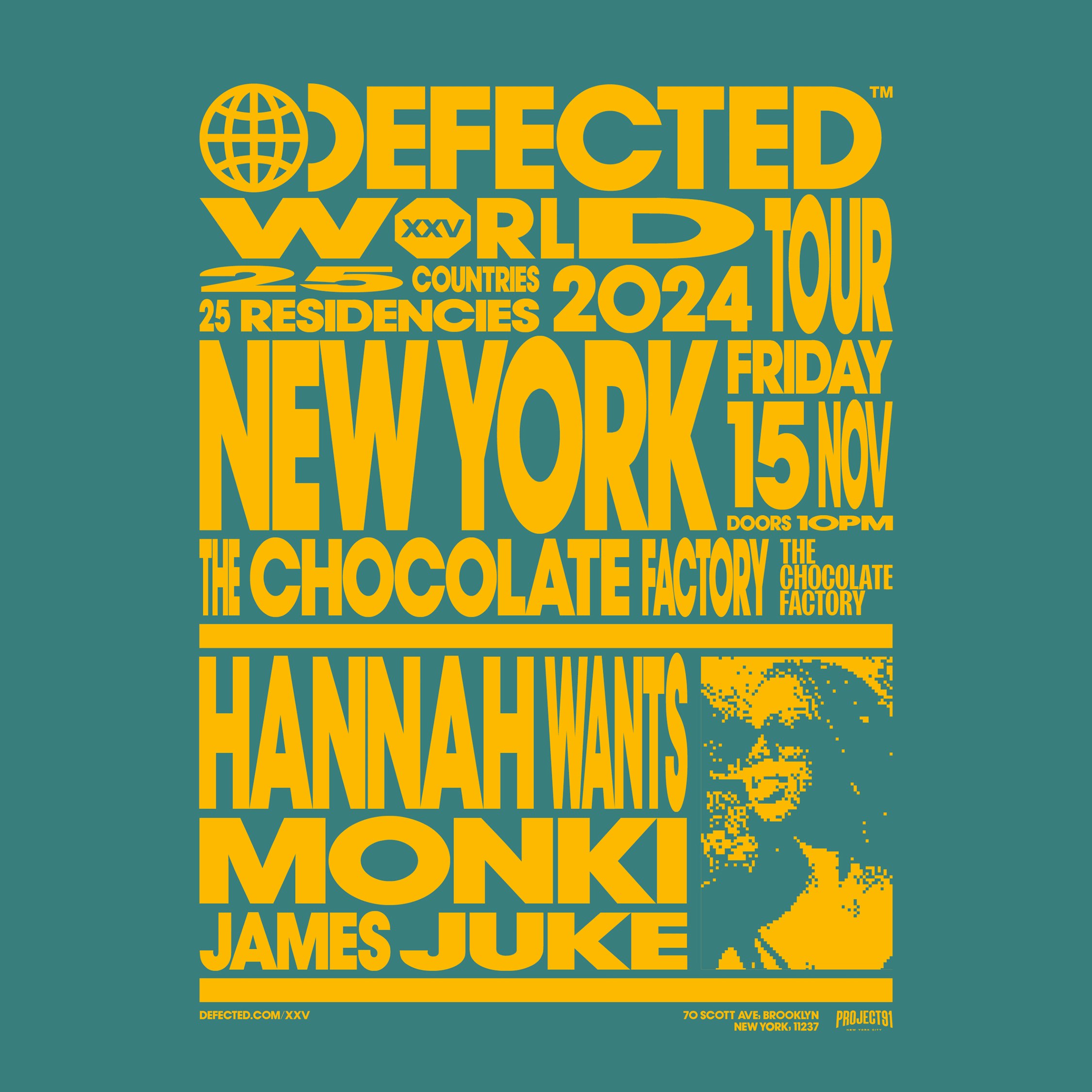 Defected Records with Hannah Wants, Monki & James Juke Tickets | $34.30 ...
