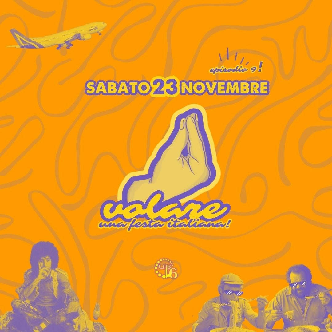 Volare Una Festa Italiana a Bologna Billets | 8 € | 23 nov. @ Lab 16 ...