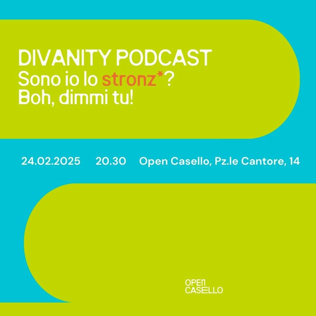 Divanity Podcast Live Billets | Gratuit | 27 févr. @ OPEN Casello, Milano | DICE