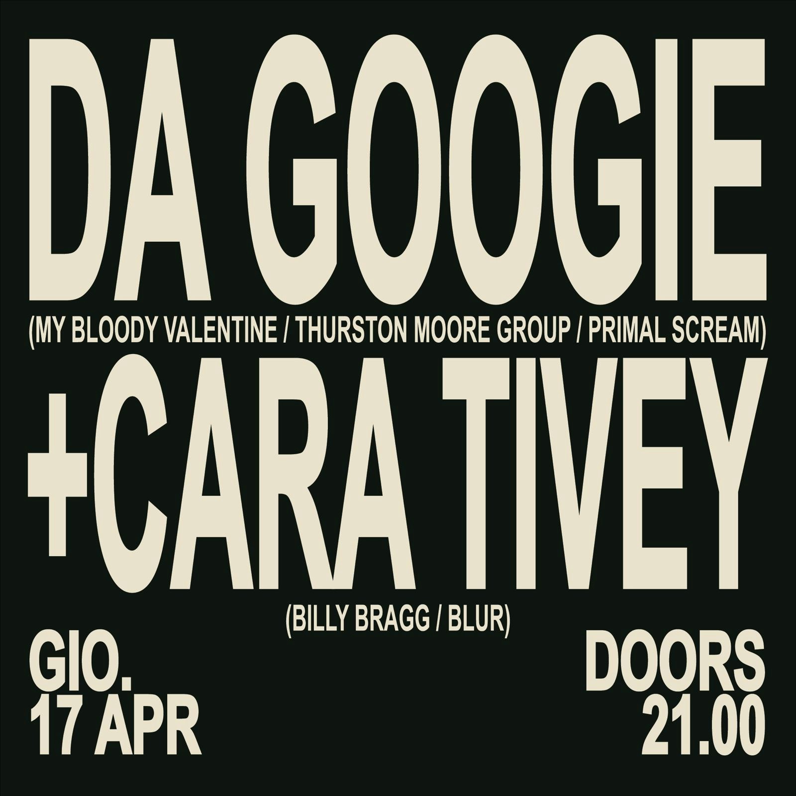 T!LT: DA GOOGIE (MY BLOODY VALENTINE) + CARA TIVEY (BLUR) Billets | 17 ...