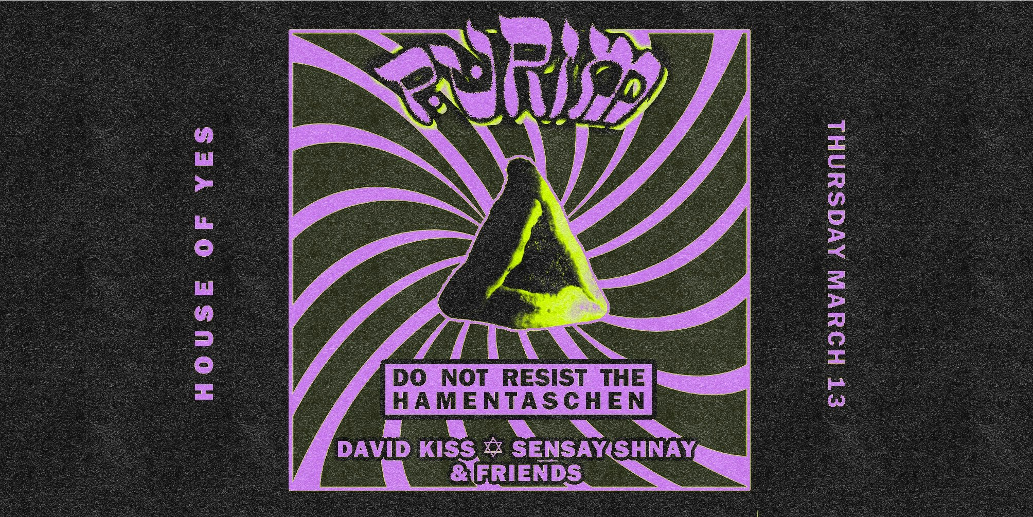 Purim: David Kiss, Sensay Shnay, Whitney Day Tickets | From US$28.33 ...