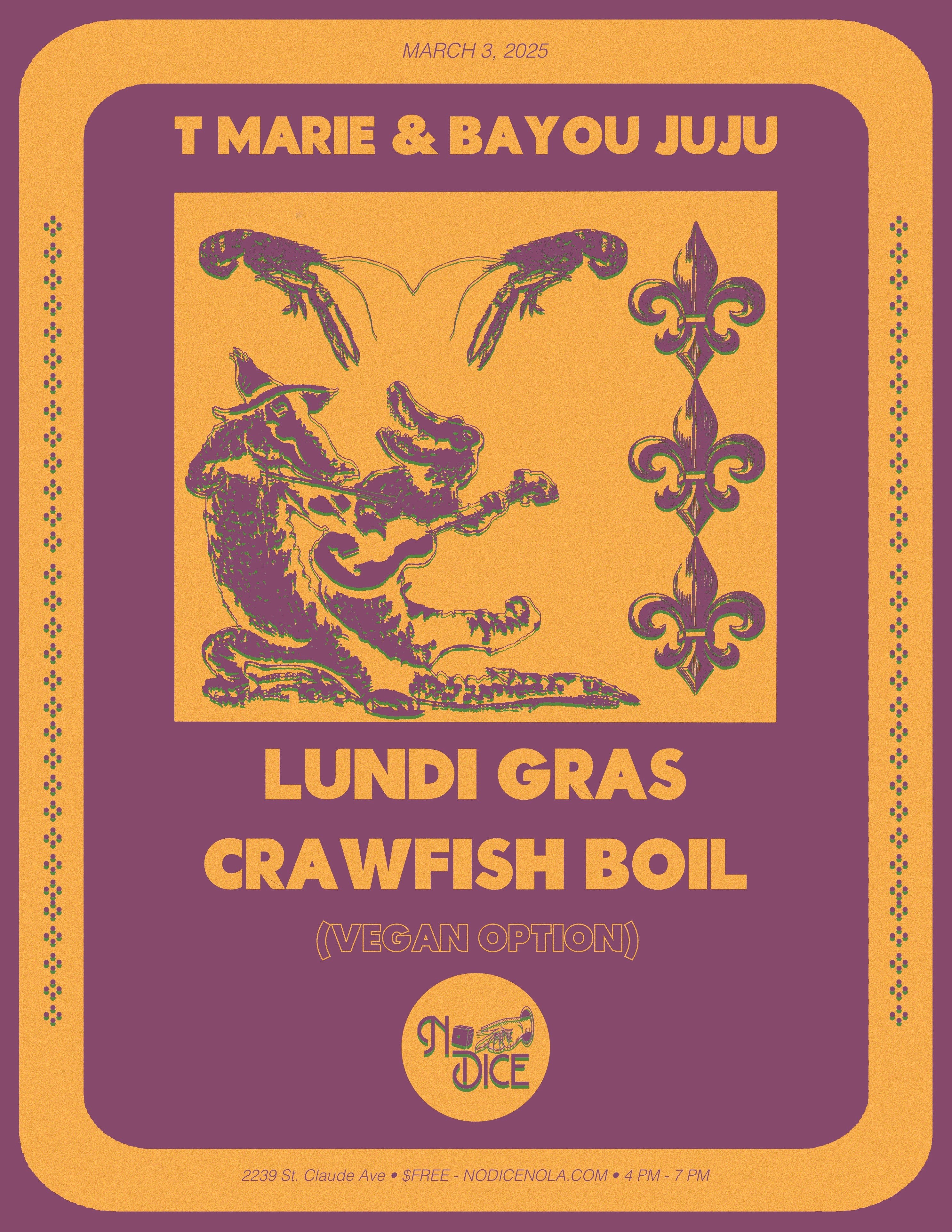 T. MARIE & BAYOU JUJU Lundi Gras Crawfish Boil Billets | À partir de 12 ...
