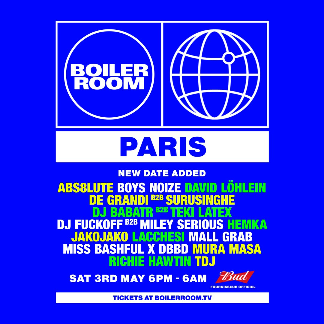Boiler Room: Paris | Saturday Billets | 3 mai @ Venue TBA, Paris ...