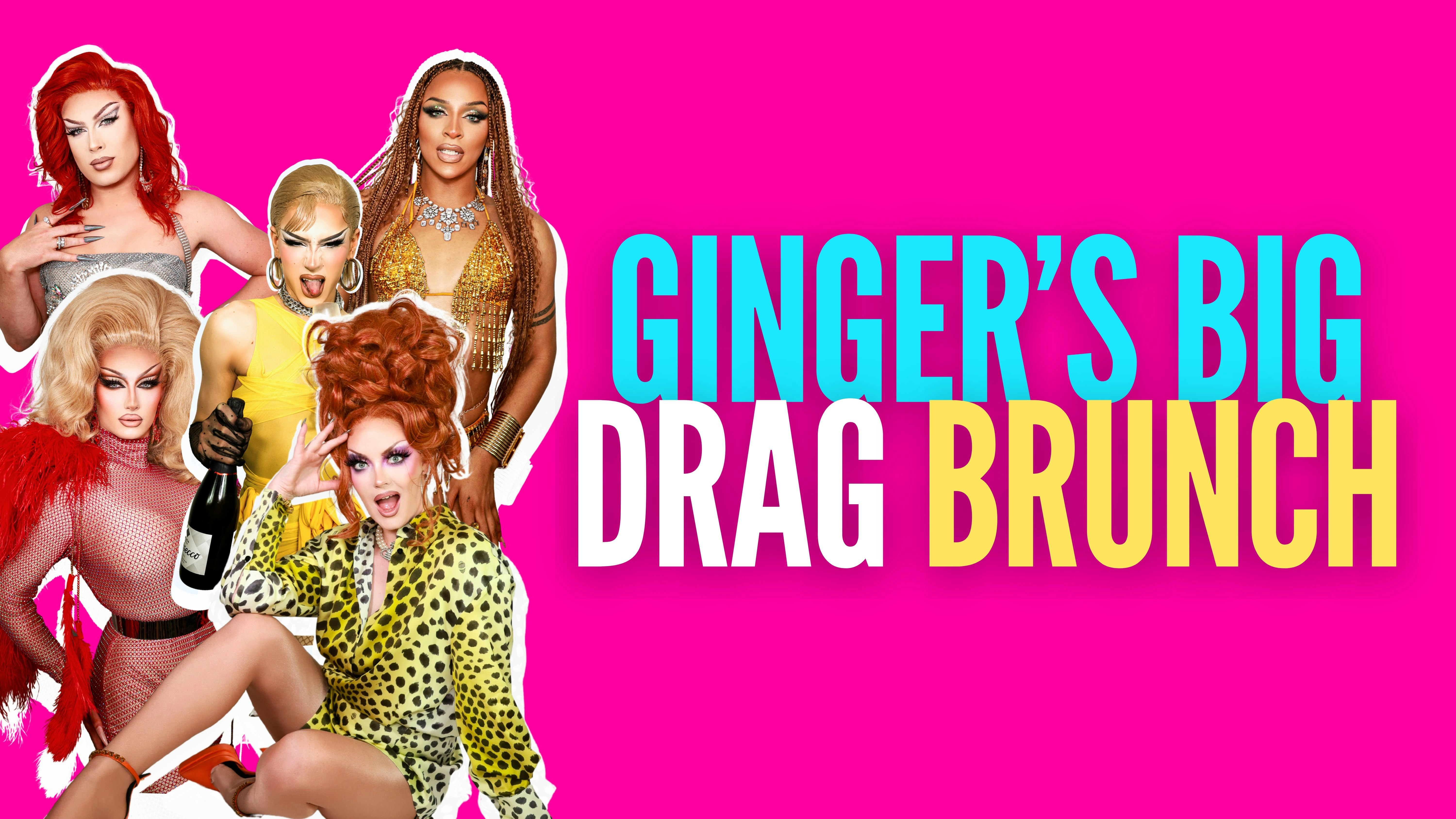 Ginger's Big Drag Bottomless Brunch Tickets | Ab 55,57 £ | 14. Feb ...