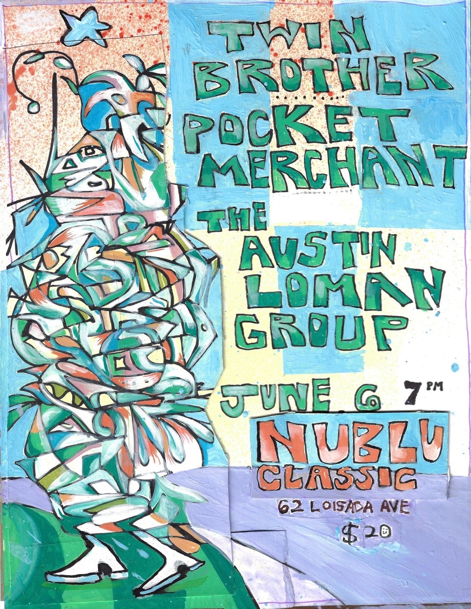 Nublu Classic /// Twin Brother, Pocket Merchant, The Austin Loman Group ...
