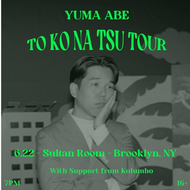 Yuma Abe, Kolumbo Tickets | $23.80 | 22 Jun @ The Sultan Room, New York | DICE