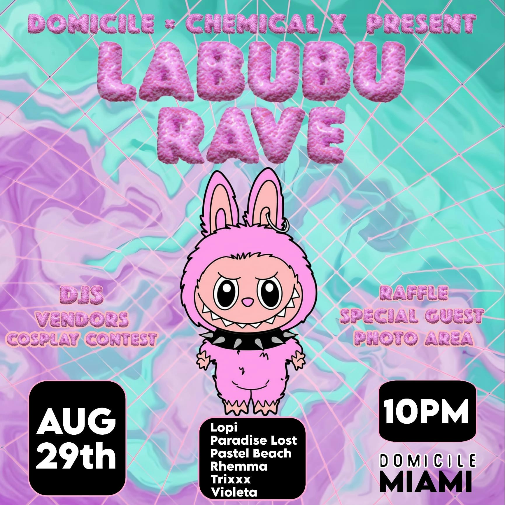 Domicile X Chemical X .presents LABUBU RAVE Tickets | $15 | Aug 29 ...