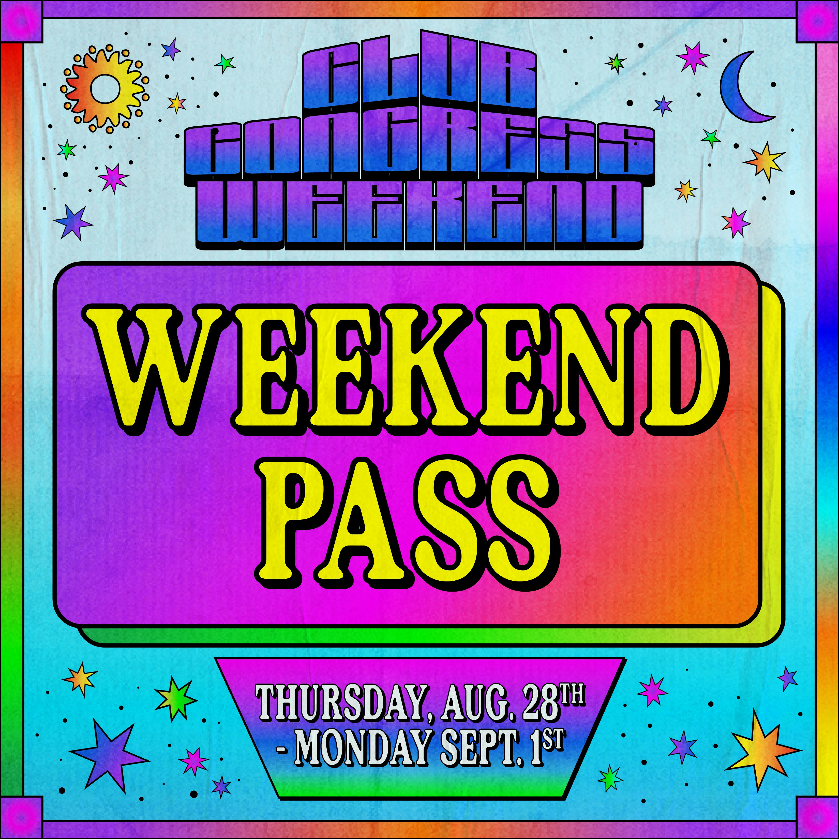 Club Congress Weekend Pass - Hotel Congress