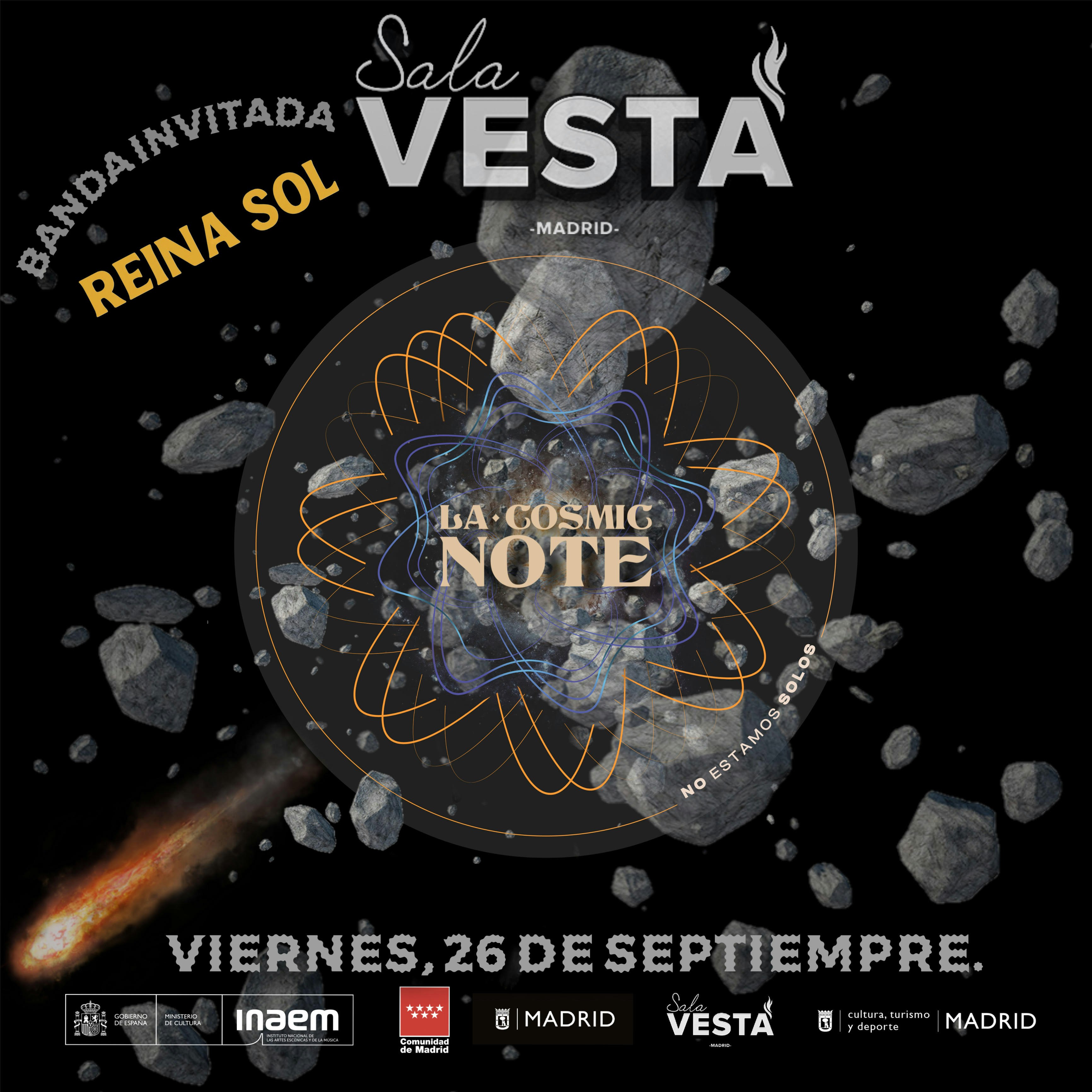 La Cosmic Note + Reina Sol en Madrid Tickets | €8.24 | 26 Sept @ Sala ...