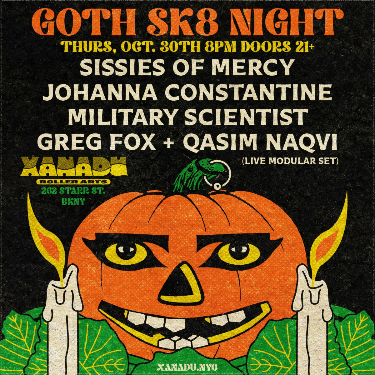 GOTH SK8 NIGHT ft. Sissies of Mercy, Johanna Constantine, Military ...