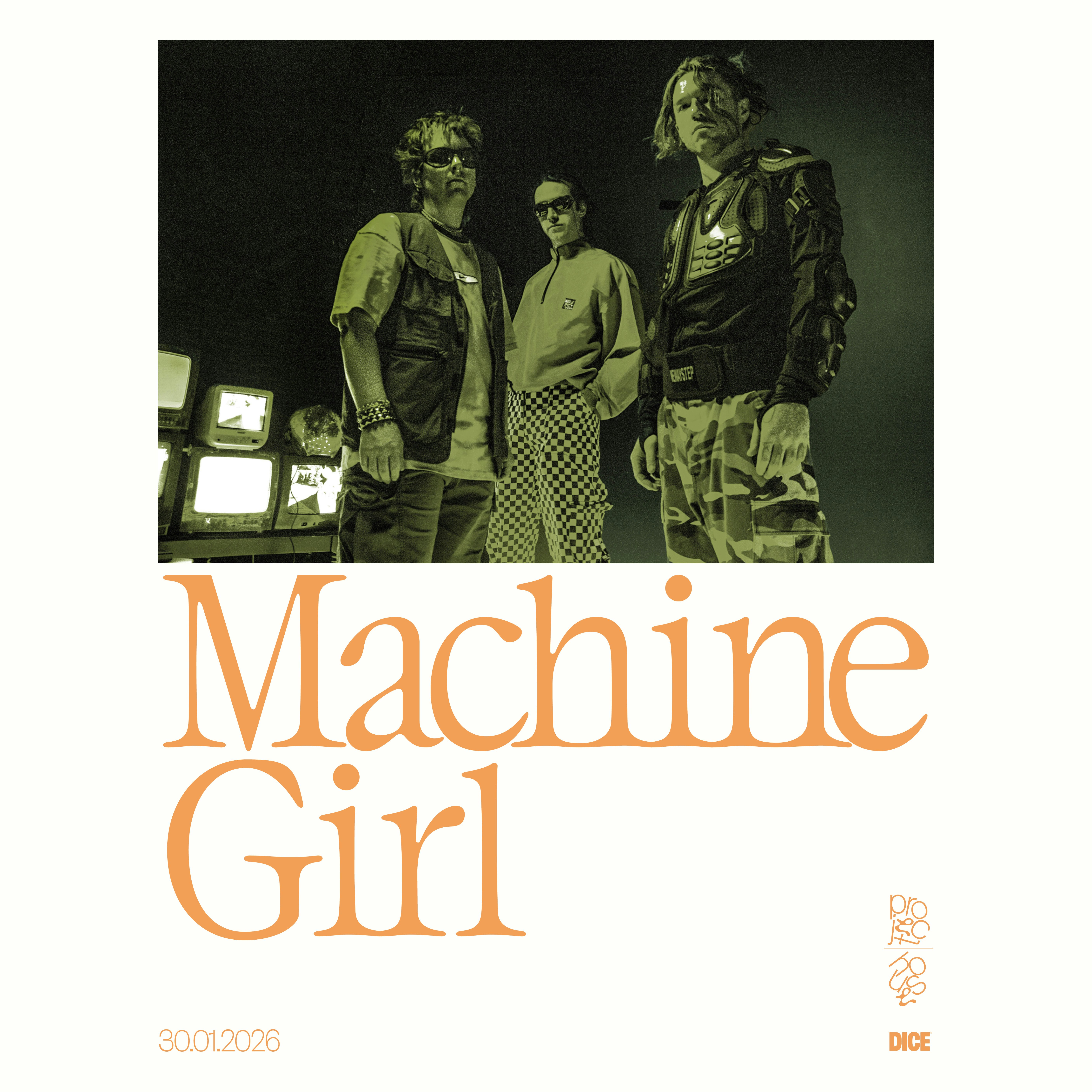 Machine Girl Tickets | £30.95 | 30 Jan @ PROJECT HOUSE, Leeds | DICE