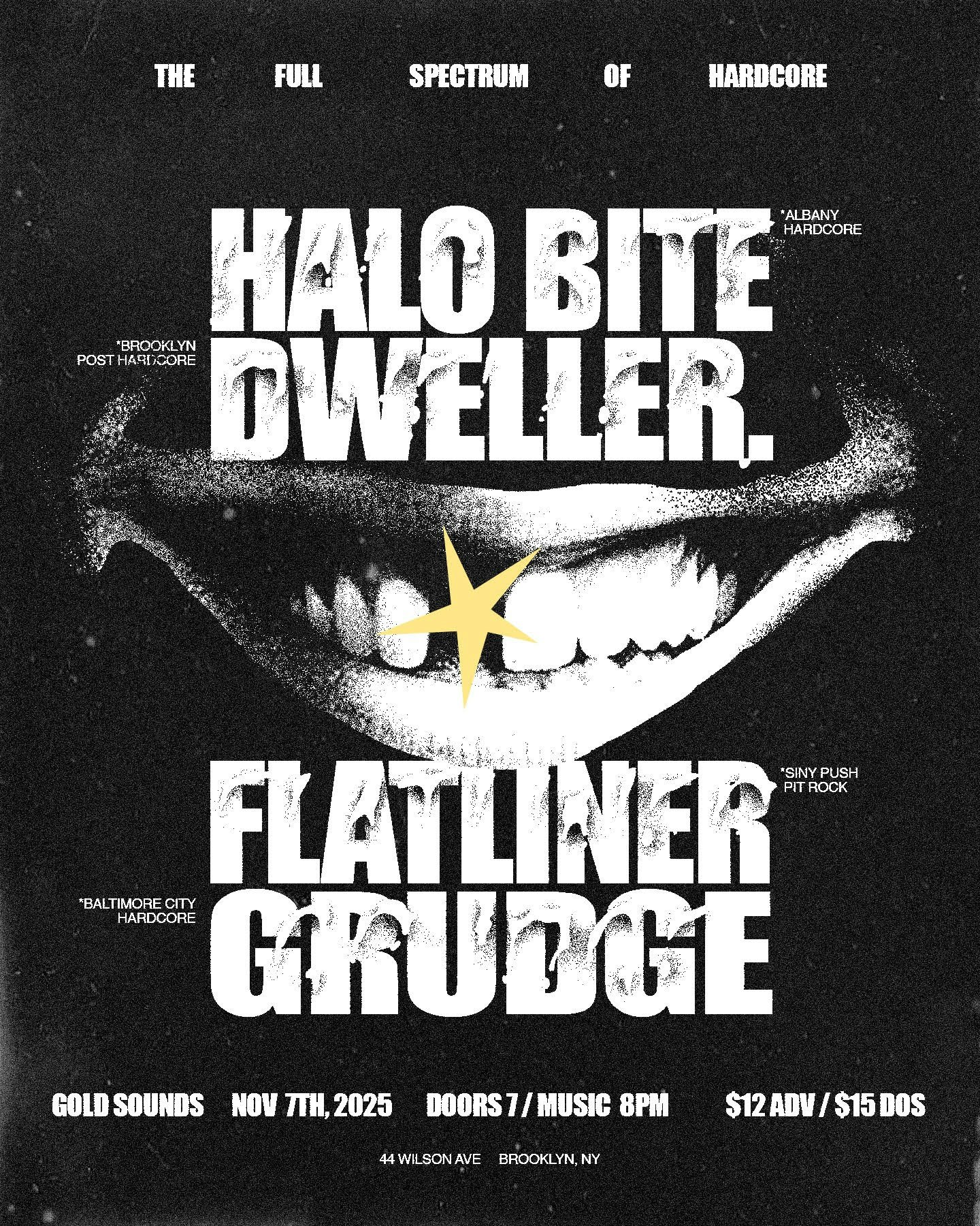 Halo Bite, Dweller, Flatliner, Grudge Tickets | $15.91 | 7 Nov @ Gold ...