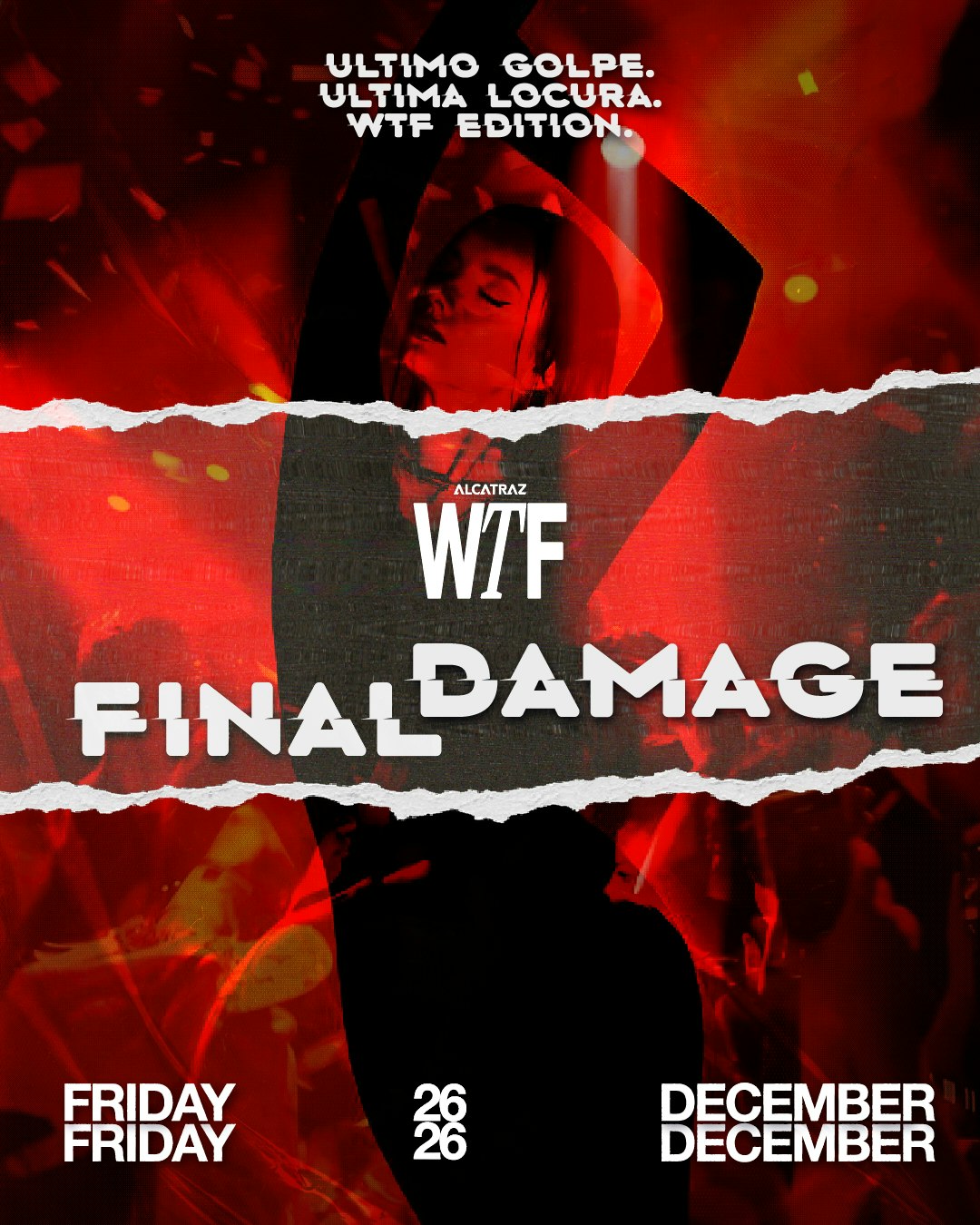 wtf final damage Tickets | €12.01 | 26 Dec @ Alcatraz Milano, Milano | DICE