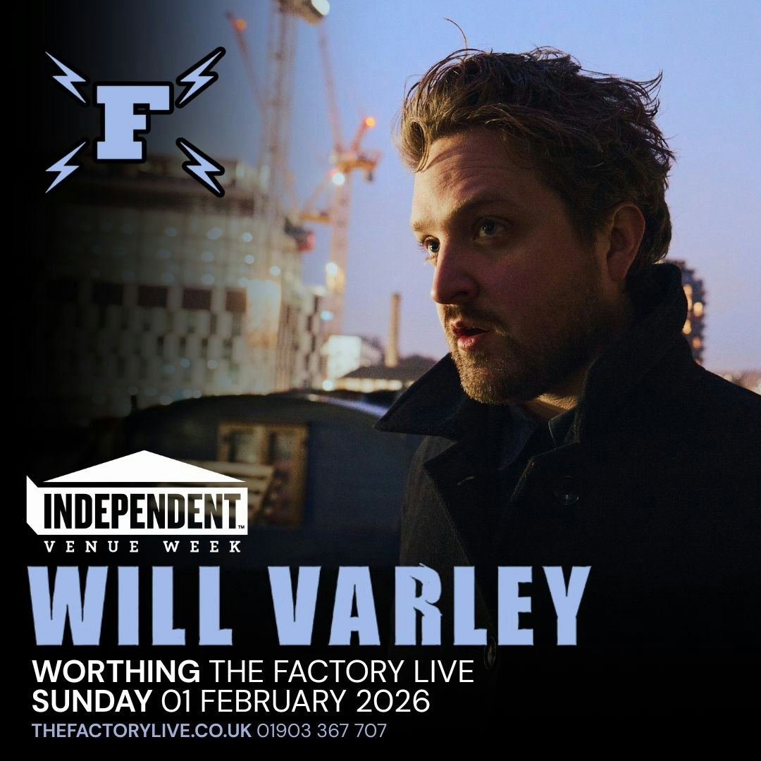 Will Varley (+ Gina Larner) Billets | 20 £ | 1 févr. @ The Factory Live ...