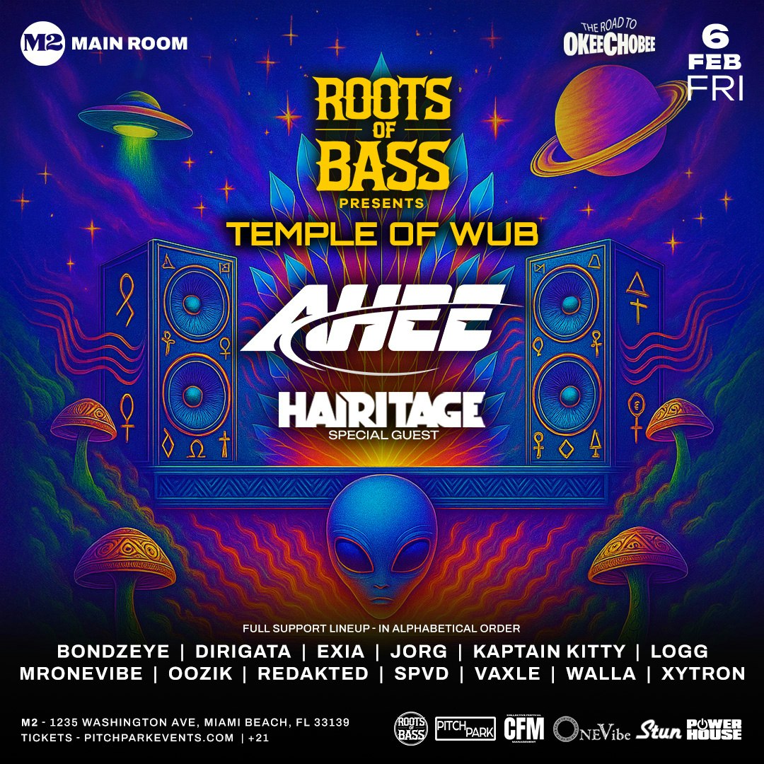 Roots of Bass - Ahee, Hairitage, and More Tickets | Ab 20 $ | 6. Feb ...