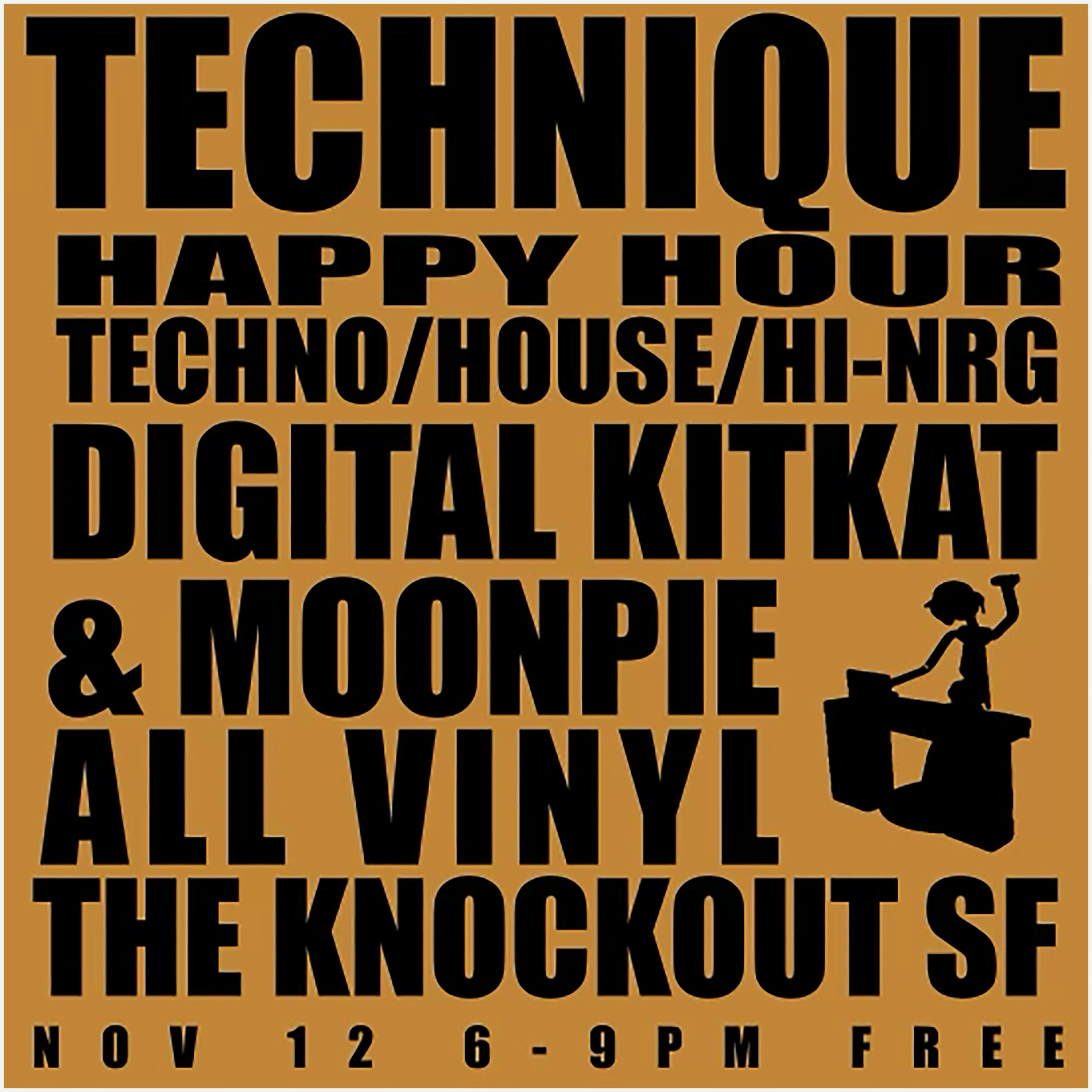 THE TECHNIQUE HAPPY HOUR RETURNS! EARLY EVENING DANCE PARTY ! Entradas ...