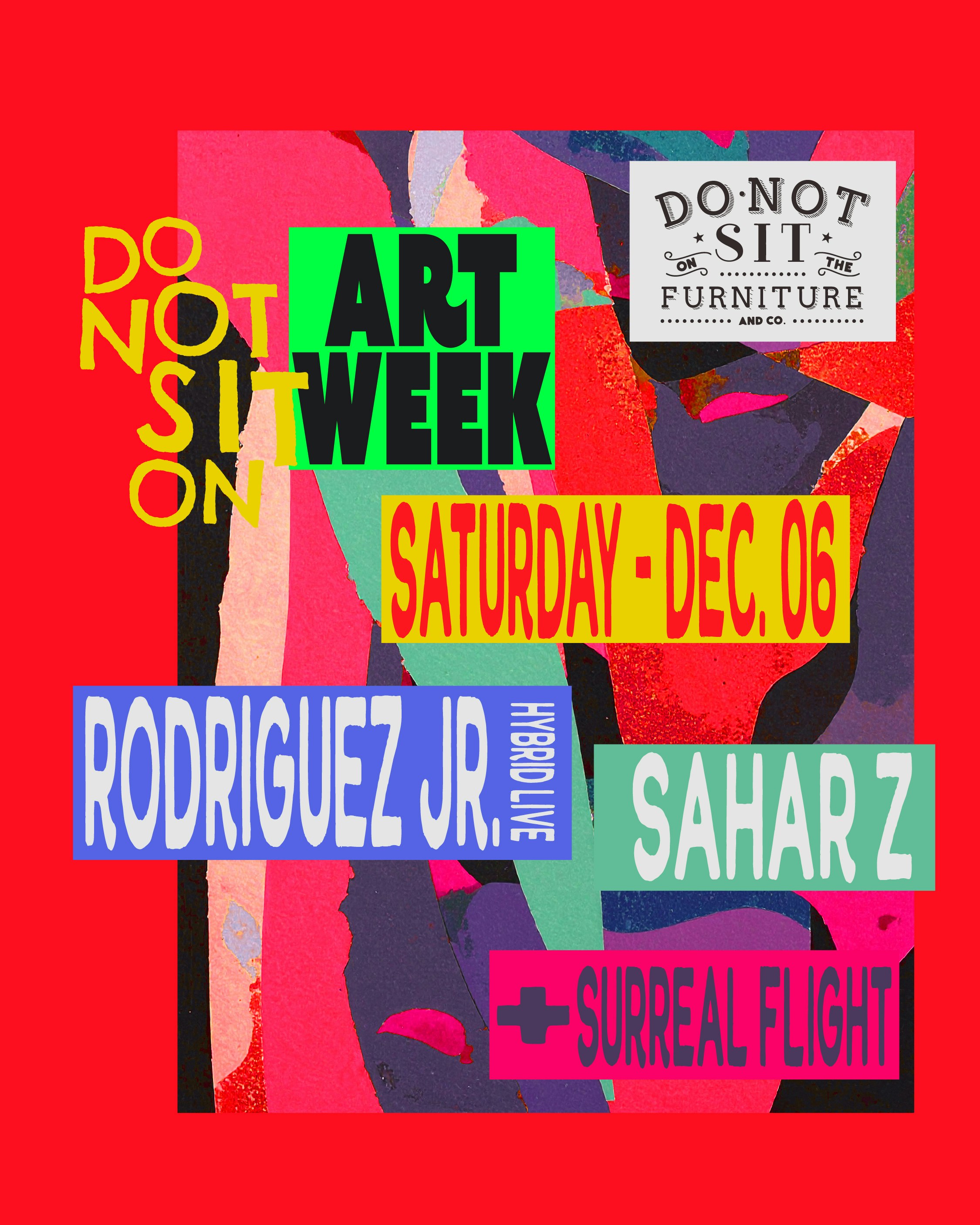 Do Not Sit on Art Week : Rodriguez Jr. & Sahar Z Tickets | From $36.37 ...