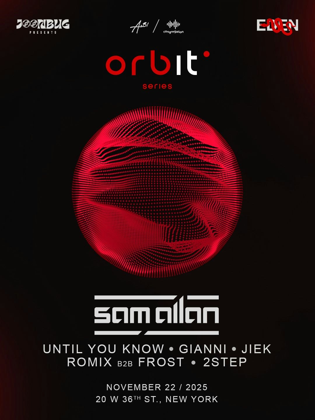 Orbit Series Presented By Sam Allan Tickets | $20.09 | Nov 22 @ Eden ...