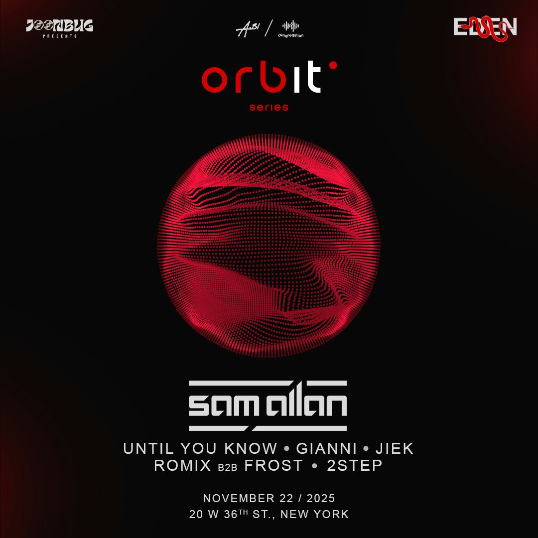 Orbit Series Hosted By Sam Allan Tickets | From $17 | 22 Nov @ Eden ...