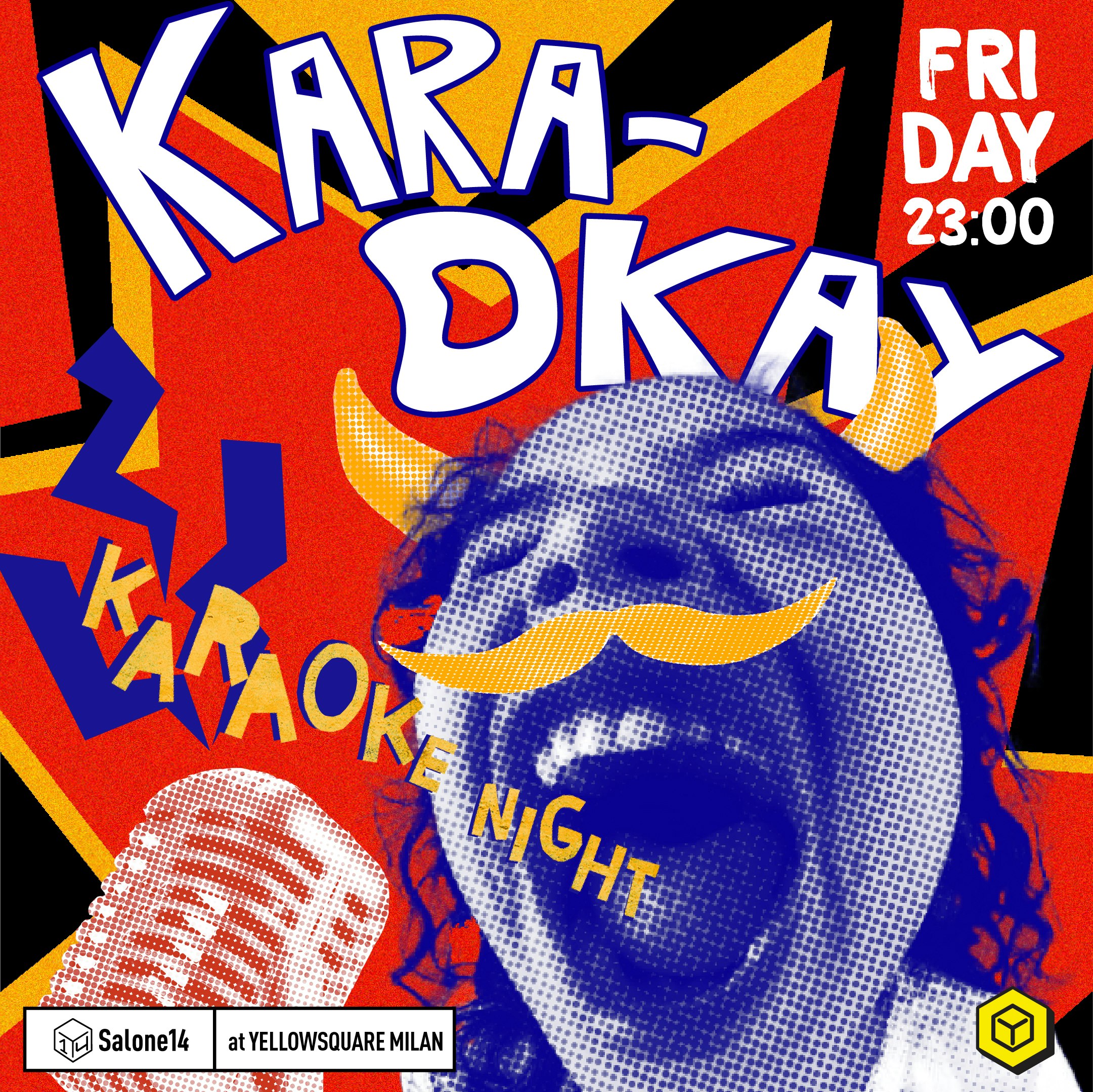 Kara-Okay | karaoke night Tickets | Free | Dec 5 @ SALONE 14 @ Yellowsquare, Milano | DICE