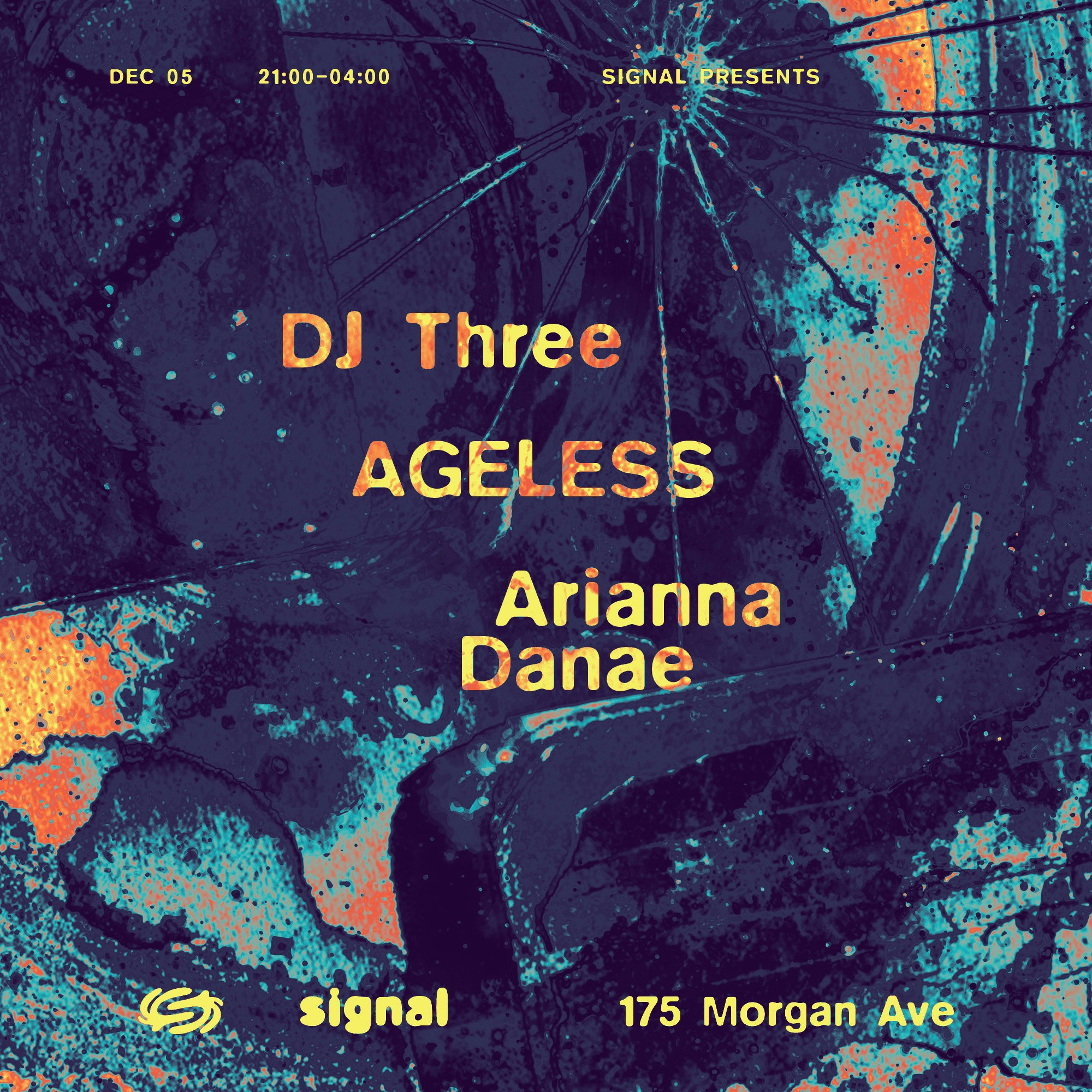 DJ Three, AGELESS, Arianna Danae Billets | À partir de Gratuit | 5 déc ...